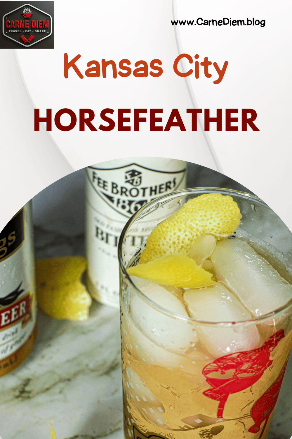 Kansas City Horsefeather Cocktail - Carne Diem