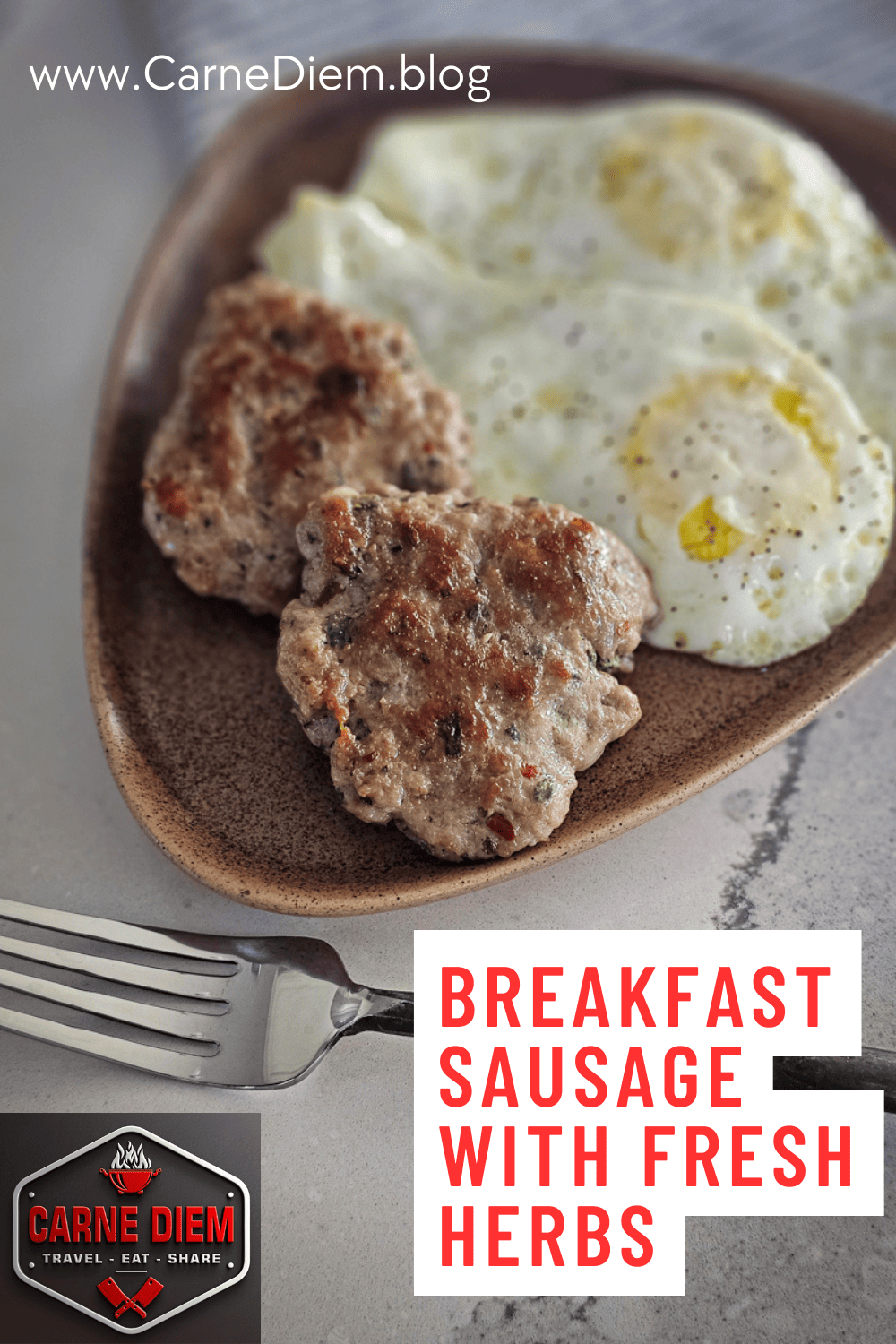 Homemade Sage Breakfast Sausage with Fresh Herbs - Carne Diem